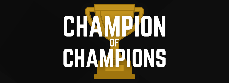 Champion of Champions